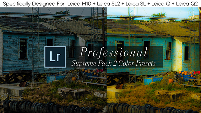 Supreme Pack 2 - Professional Lightroom Color Presets - LEICA REVIEW